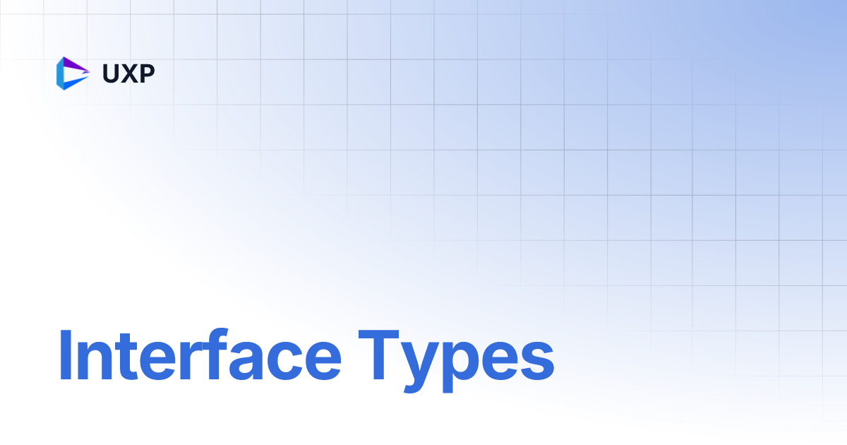 Interface Types | Stable | UXP