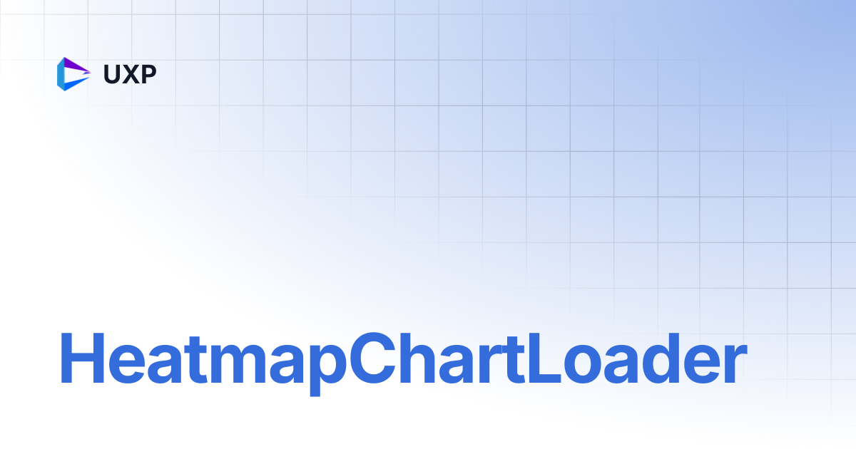 HeatmapChartLoader | v1.0.0 | UXP
