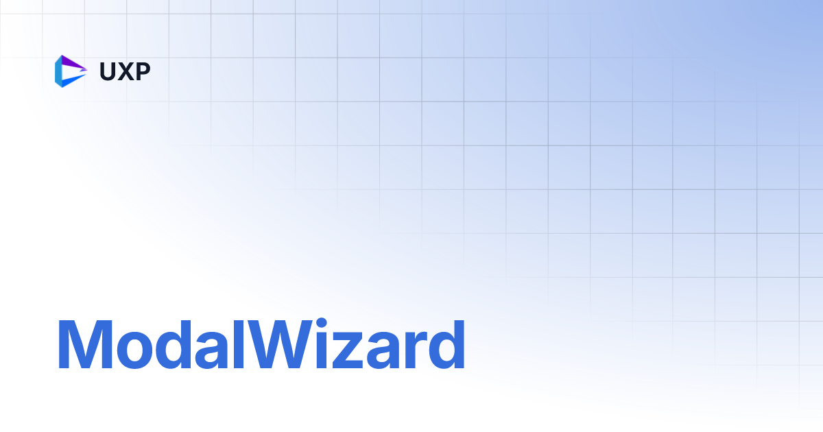 ModalWizard | UXP