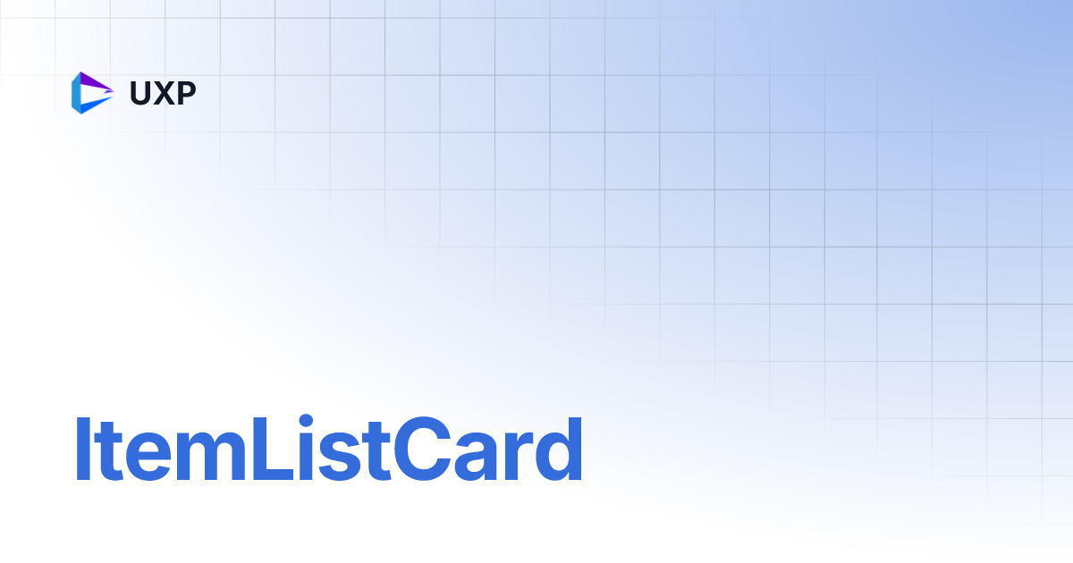 ItemListCard | UXP